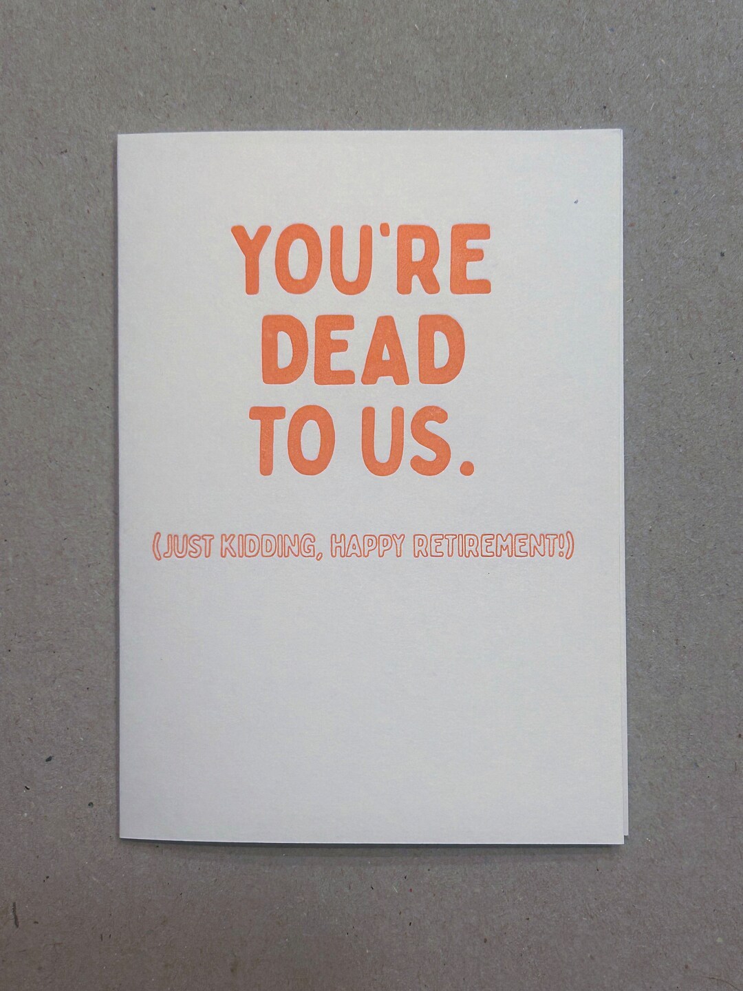You're Dead to Us Funny Retirement Letterpress Card - Etsy