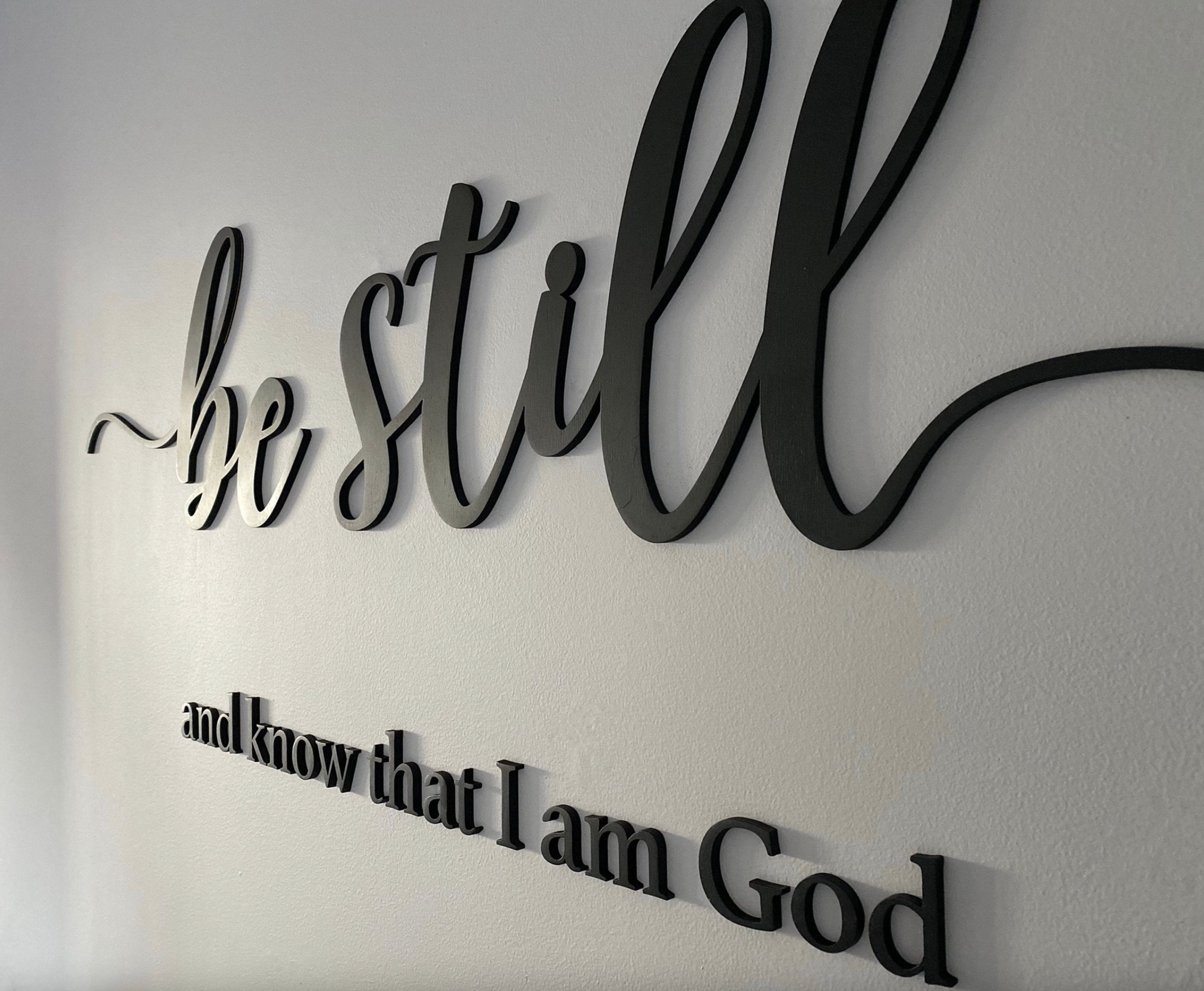 Be Still and Know That I Am God Sign / Verse Laser Cut Wall Decor ...
