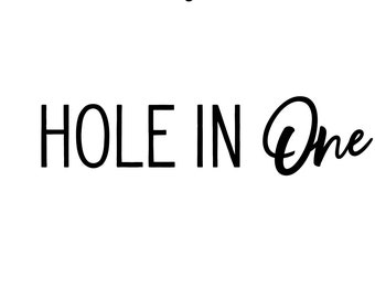 Hole in One Birthday Sign - Etsy