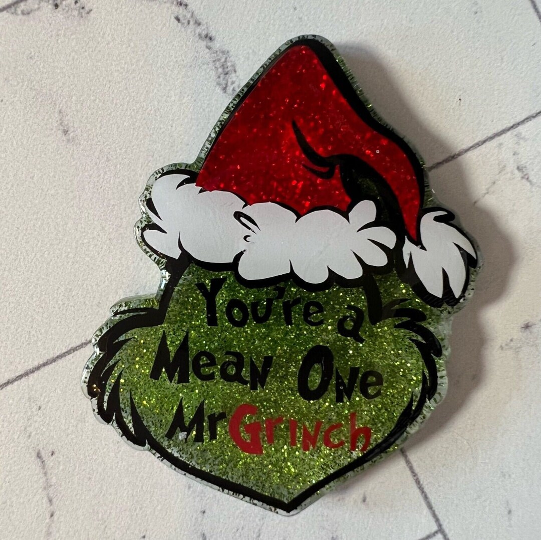 You're A Mean One Mr. Grinch - Grinch Inspired Badge Reel - Etsy