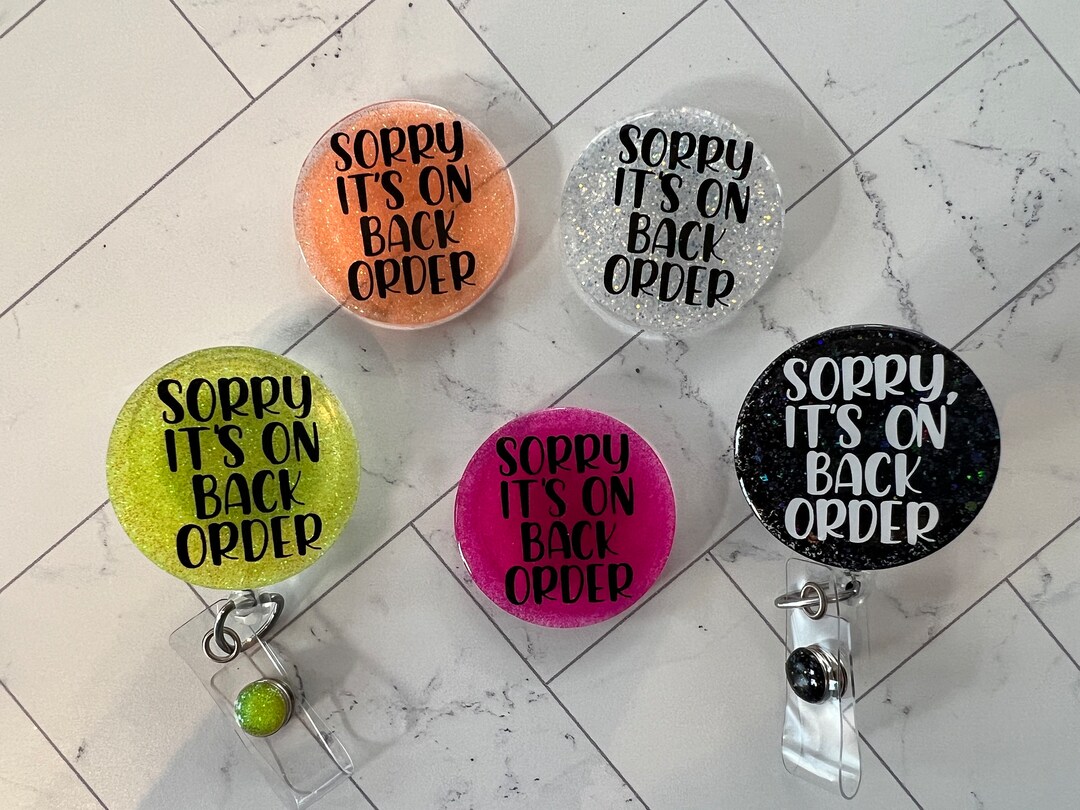 Sorry It's on Back Order Badge - Etsy