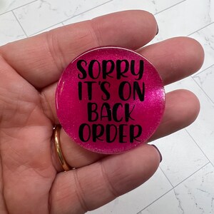 Sorry It's on Back Order Badge - Etsy