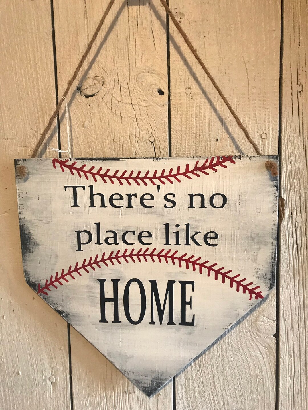 Baseball Home Plate Painted Sign, There’s No Place Like Home Plate ...