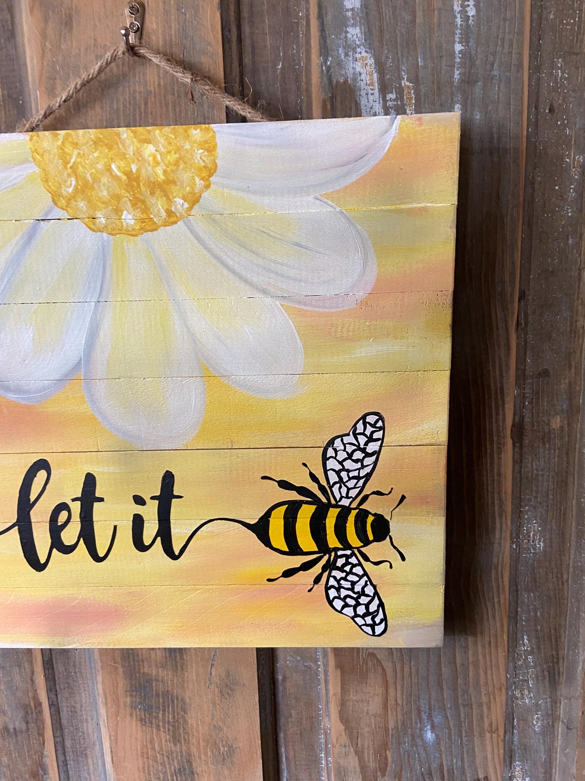 Hand Painted Let It Bee Sign: Rustic Floral Daisy Decor - Etsy