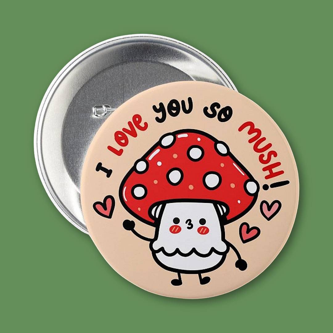 I Love You so Mush Button Pin Badge - Etsy
