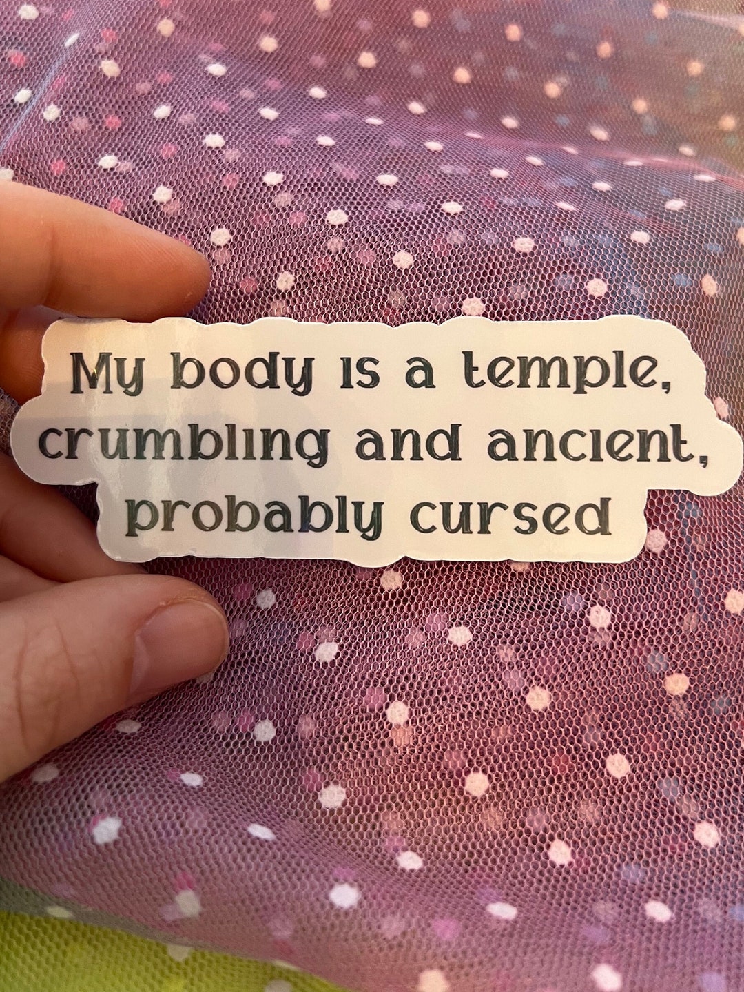 My Body is a Temple, Crumbling and Ancient, Probably Cursed Holographic ...