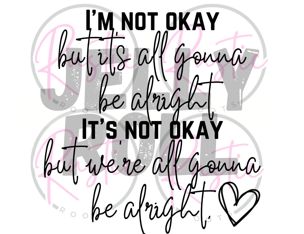 Jelly Roll Png Im Not Okay Png Country Music Png Hot Country Song Png Im Not Okay but Its All ...