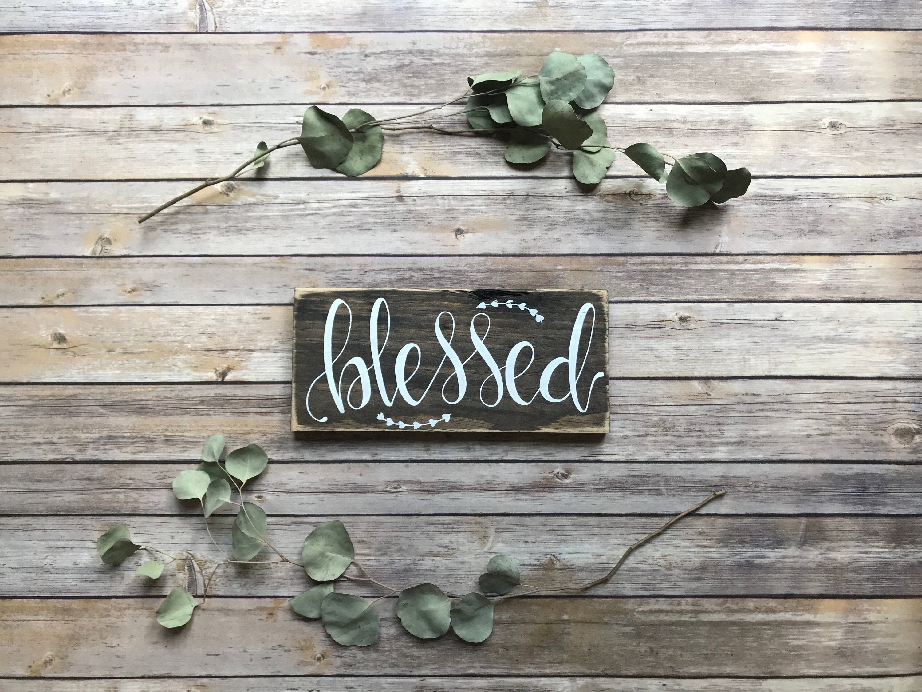 Blessed blessed sign blessed wood sign wood sign wooden | Etsy