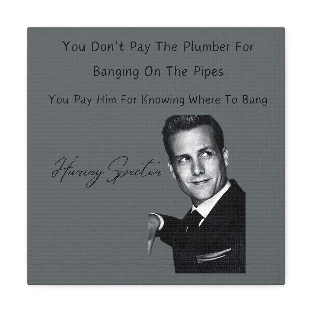 Harvey Specter Suits I Like to Smile at People Who Don't Like Me Canvas ...