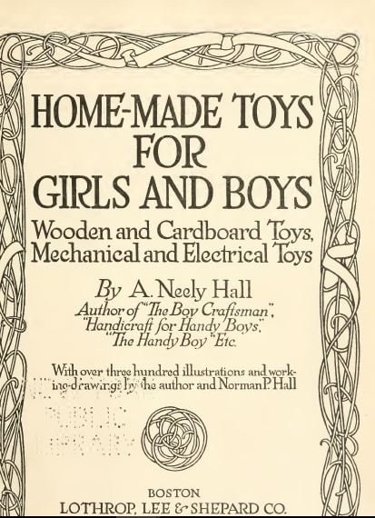 Vintage 1915 PDF Book Home Made Toys for Girls and Boys .wooden and ...