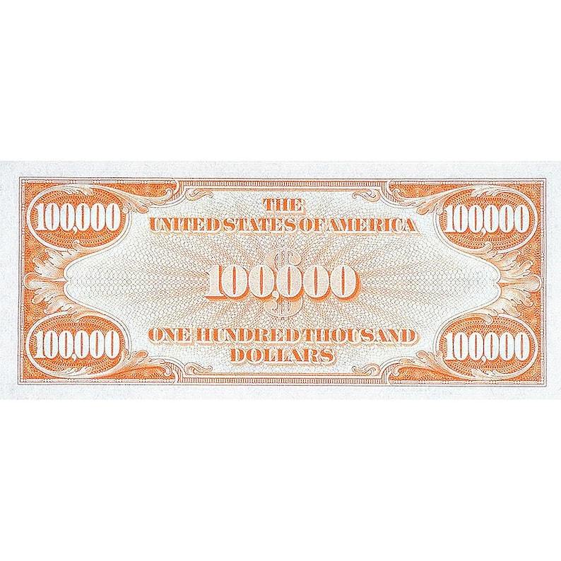 Highly EXCLUSIVE Replica 1934 100,000 GOLD CERTIFICATE Bank Note Copy ...