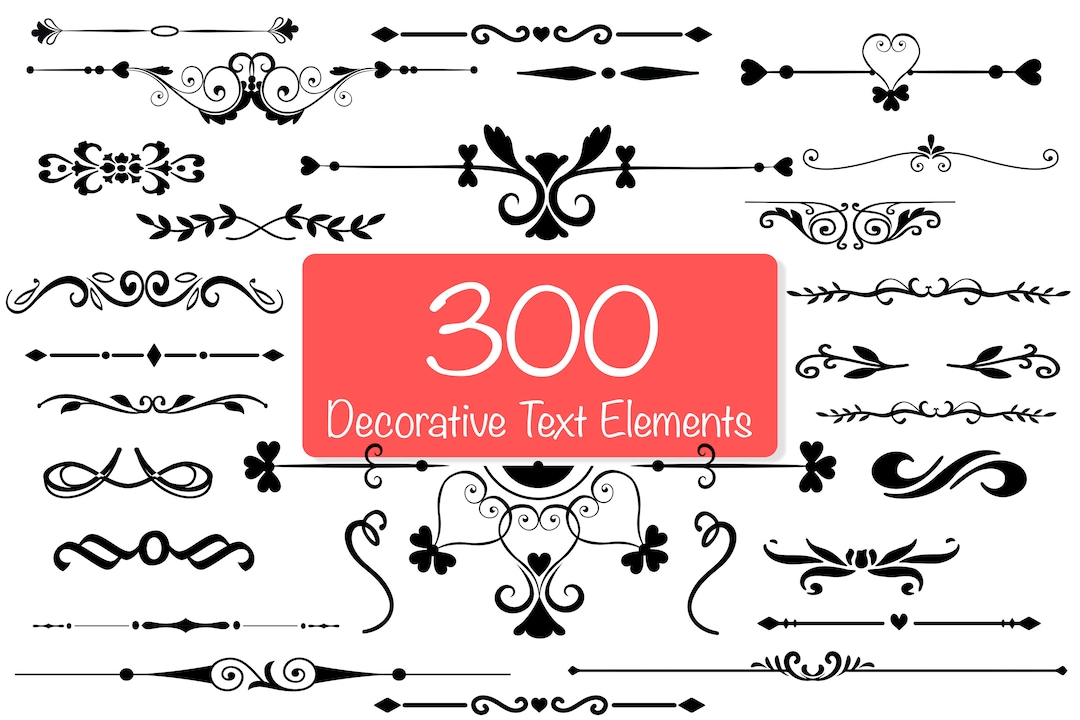 Text Decoration, Text Dividers, Text Ornaments, 300 Piece Bundle, SVG ...