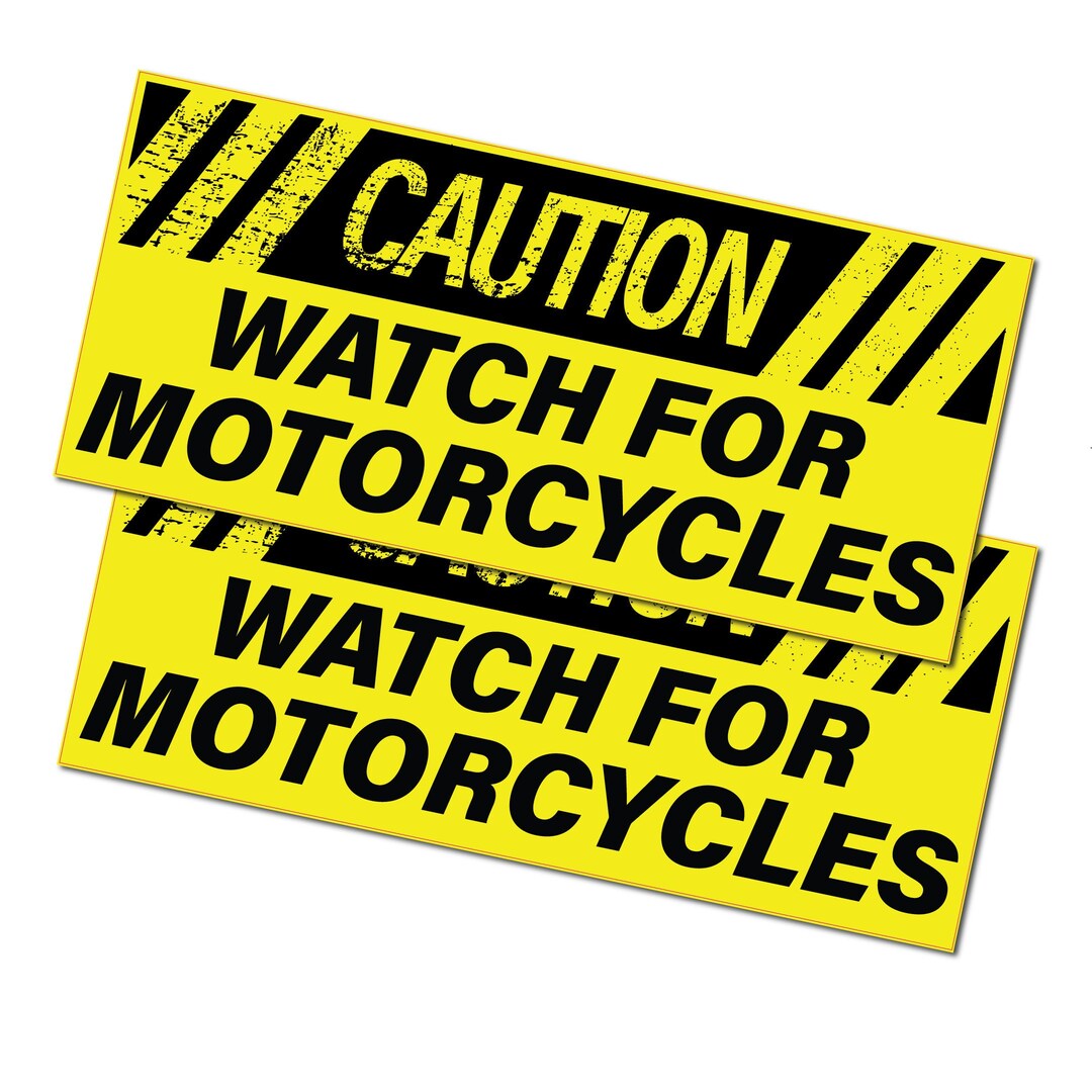2 Pack Caution Watch for Motorcycles Decals / Slap Stickers 7x3 - Etsy