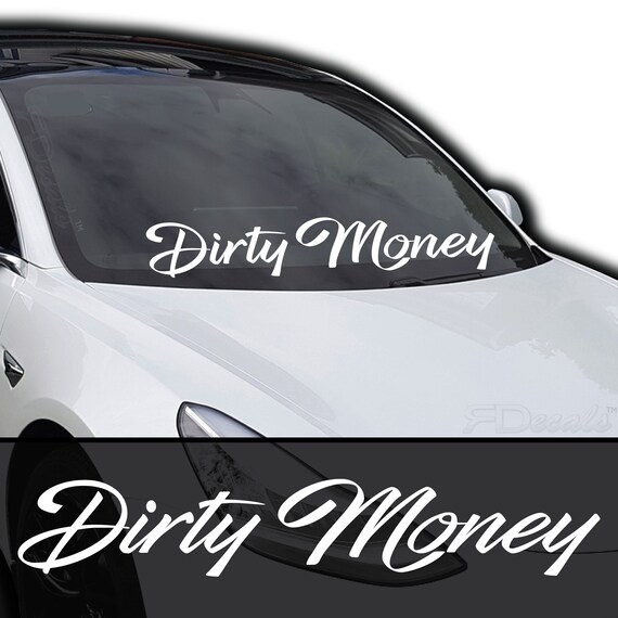 Dirty Money Sticker