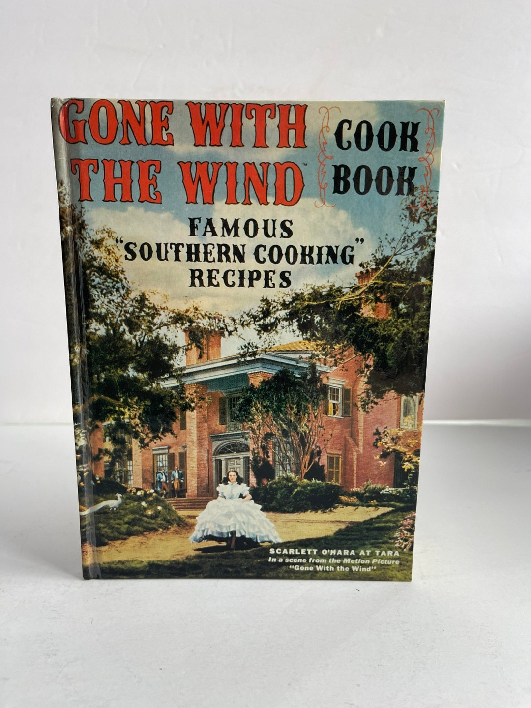 Gone With the Wind Cookbook Vintage Cookbook Vintage Recipes Famous ...