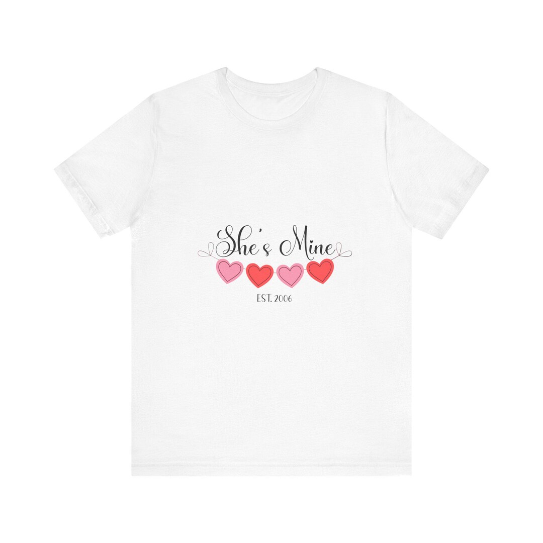 Couples' Love Tee 'she's Mine' Design, Perfect for Anniversaries ...