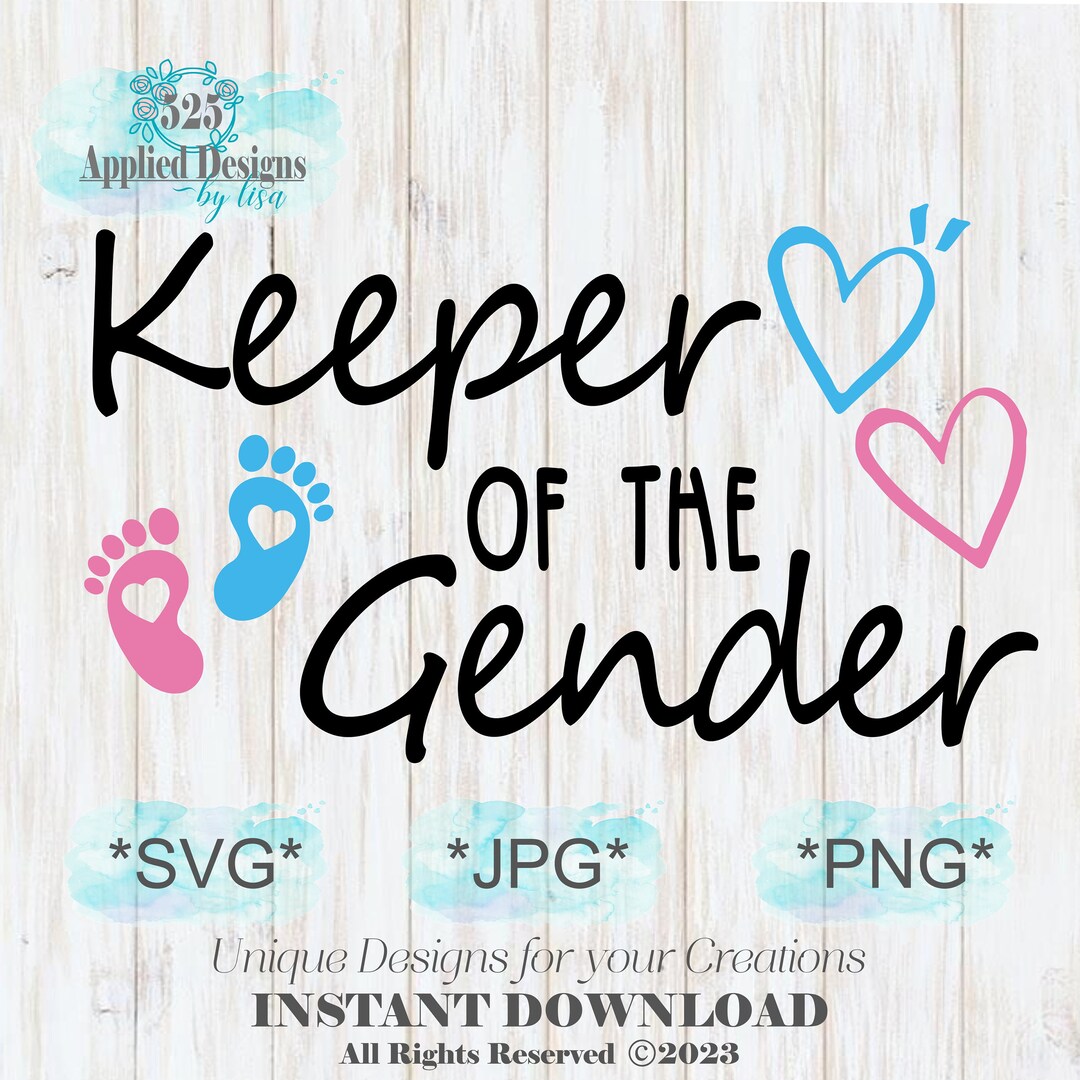 Keeper of the Gender Cutting File Silhouette Cricut SVG - Etsy