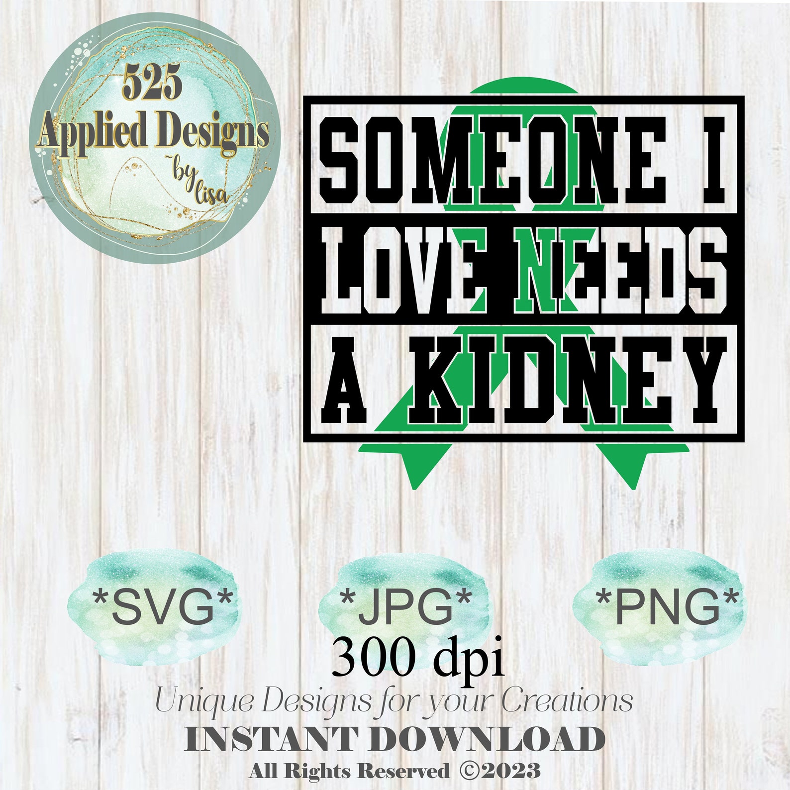 Someone I Love Needs A Kidney Awareness Ribbon, Sublimation, Dtf ...