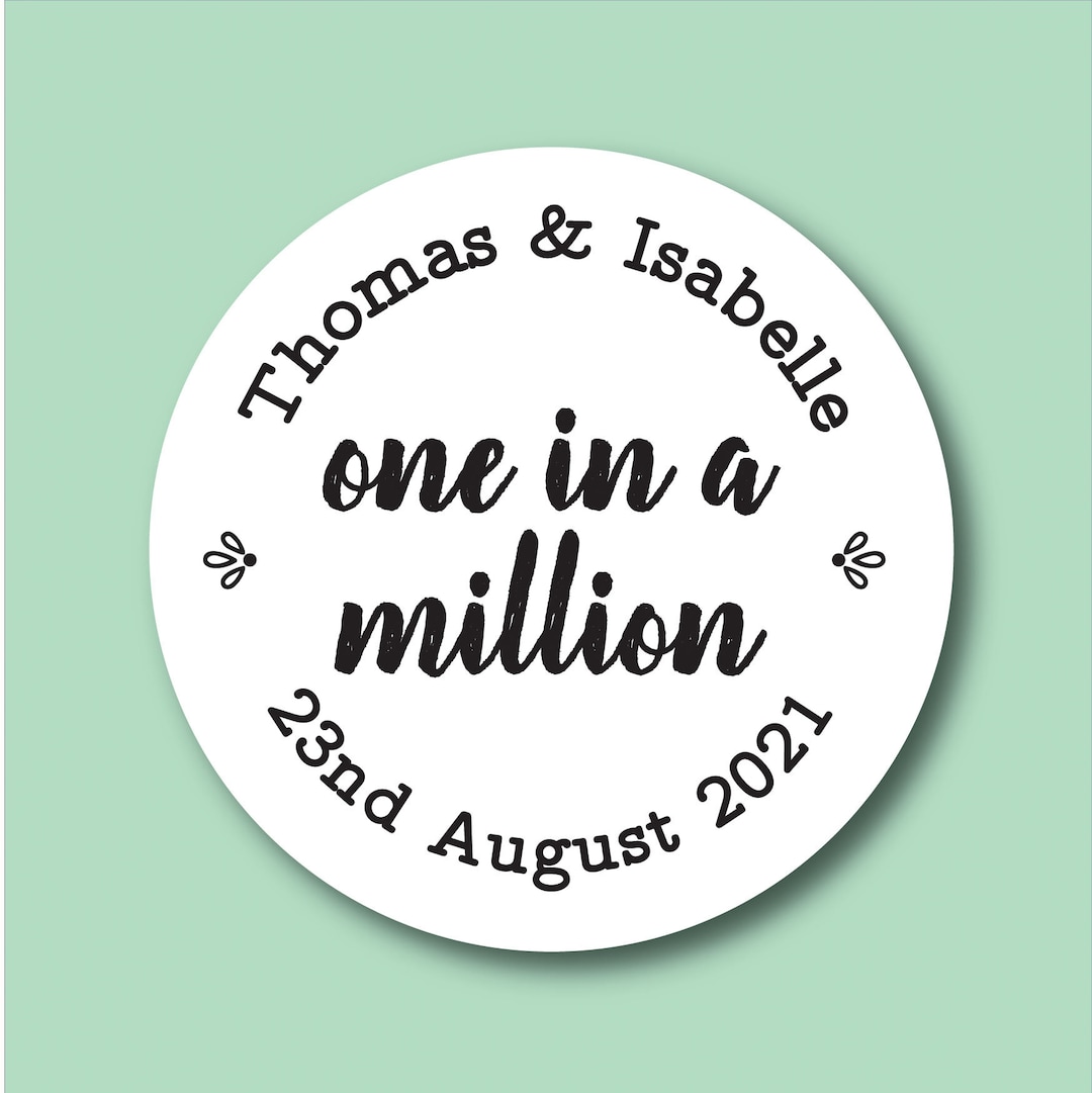 ONE IN a MILLION Stickers X 35 Custom Wedding Sticker Your - Etsy