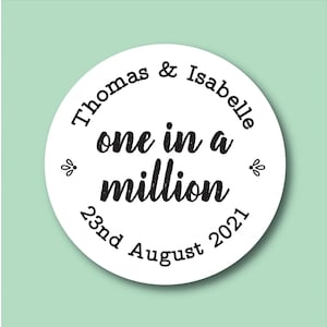 ONE IN a MILLION Stickers X 35 Custom Wedding Sticker Your - Etsy