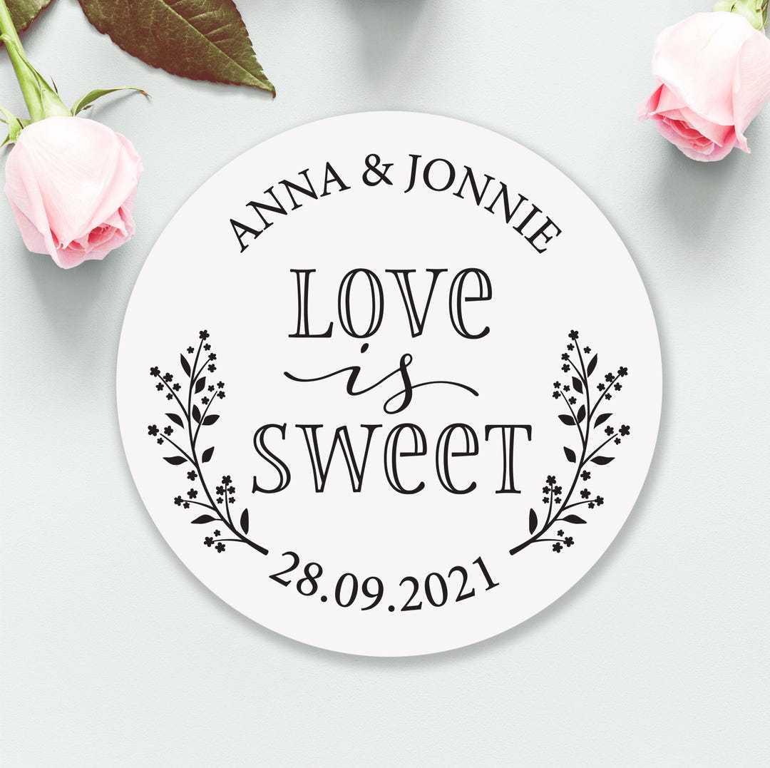 LOVE IS SWEET Stickers - Personalised Your Names & Date Wedding Day ...
