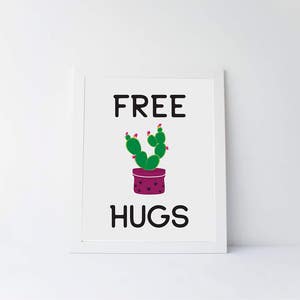 Free Hugs Cactus Poster, Cactus Poster, Cactus Print, Free Hugs Cactus ...