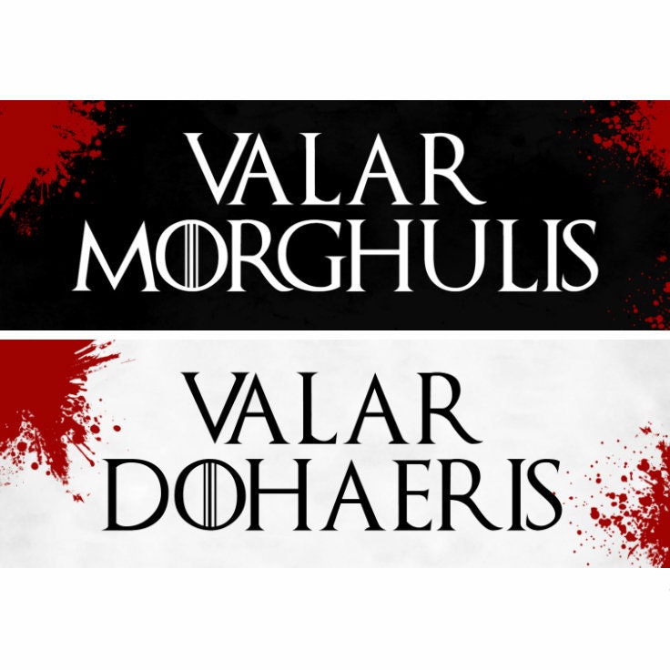 Valar Morghulis Wallpaper