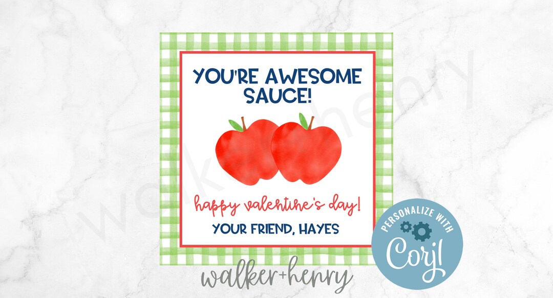 EDITABLE You're Awesome Sauce Valentine's Tag, Apple Sauce Tag ...