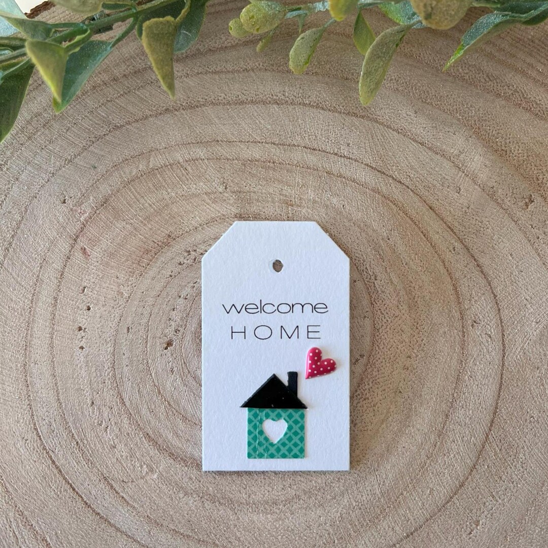 Welcome Home Gift Tag, Tag for New Homeowner, Gift Tag for New Home ...