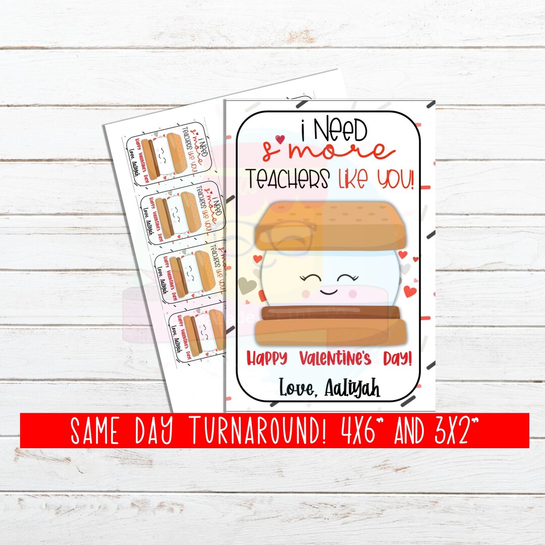 Printable Teacher Valentine Card, Valentine Treat Tags, S'more Teachers ...
