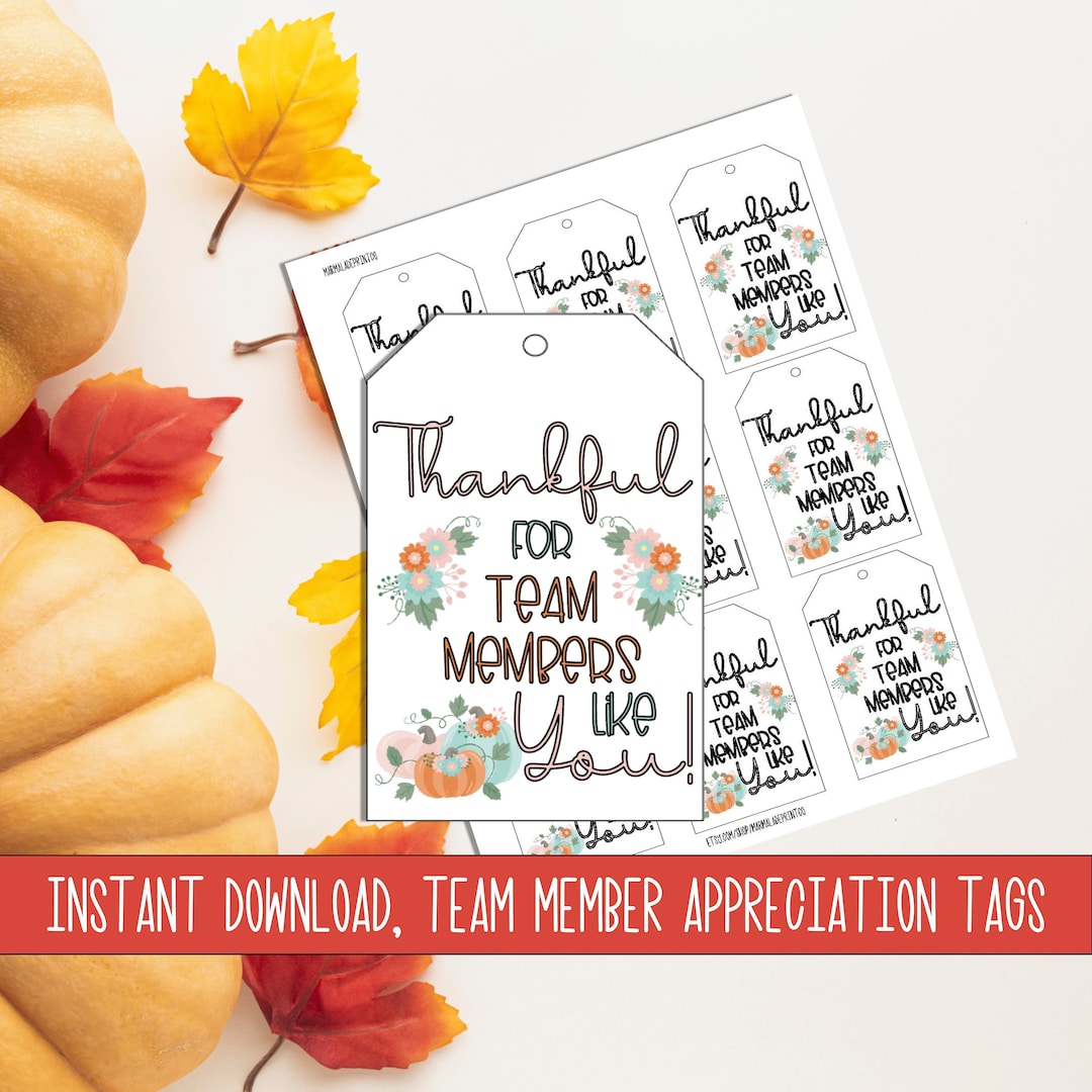Thanksgiving Staff Appreciation Gift Tag, Team Member Appreciation ...