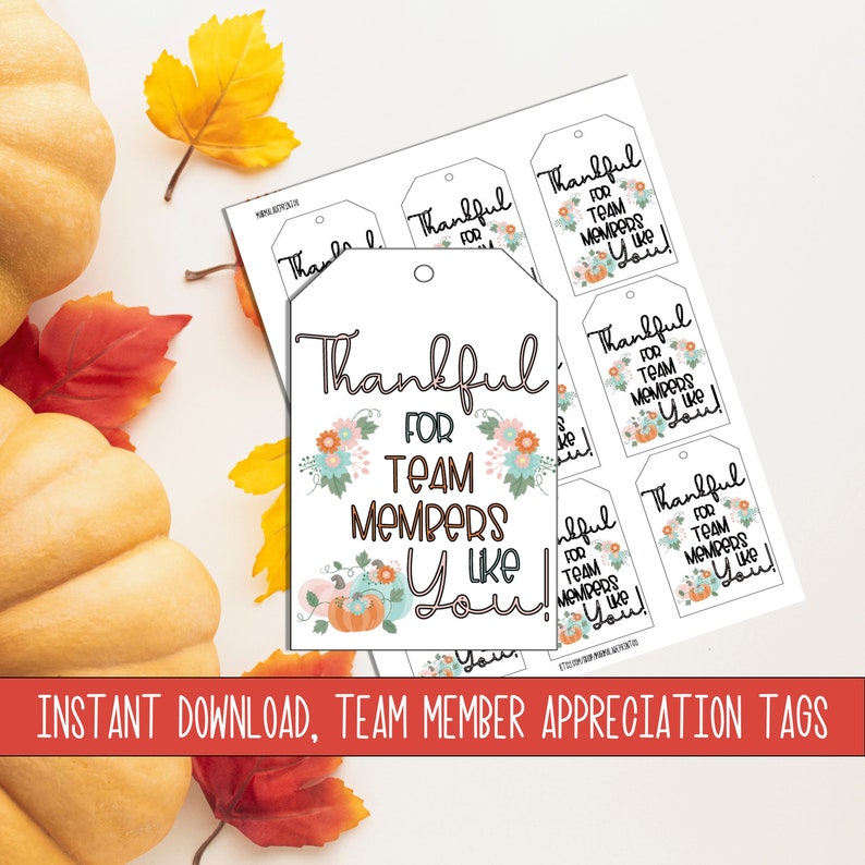 Thanksgiving Staff Appreciation Gift Tag, Team Member Appreciation ...
