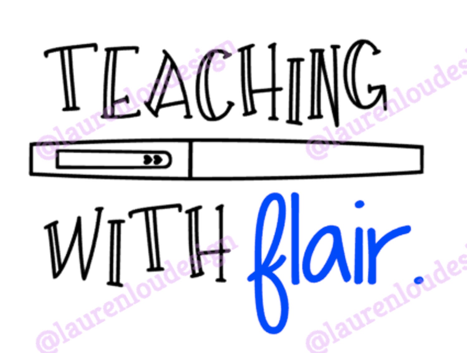 FLAIR PENS Sayings Teacher Gift Bag Appreciation Quote SVG Dxf - Etsy
