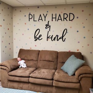 Play Hard & Be Kind Wall Sign, Playroom Wall Decor, Playroom Signs ...