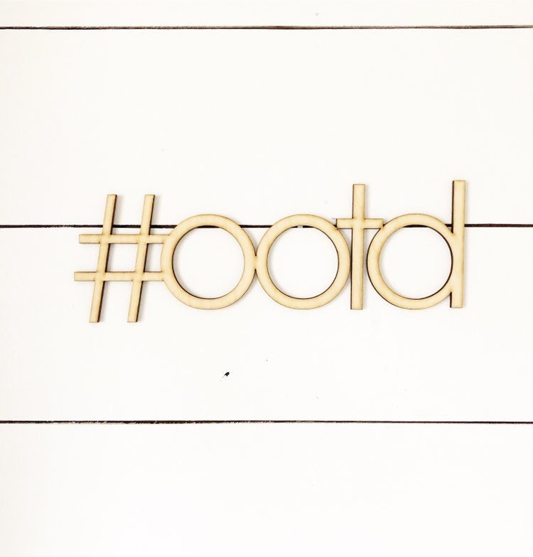 Ootd Wood Words Wood Word Cut Out Laser Cut Outfit of the - Etsy