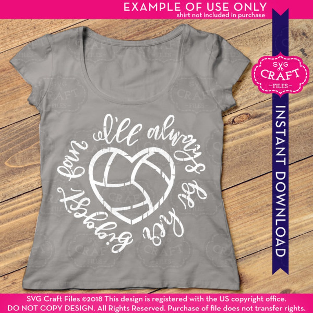 I'll Always Be Her Biggest Fan Svg, Volleyball Svg, Heart Svg, Grunge ...