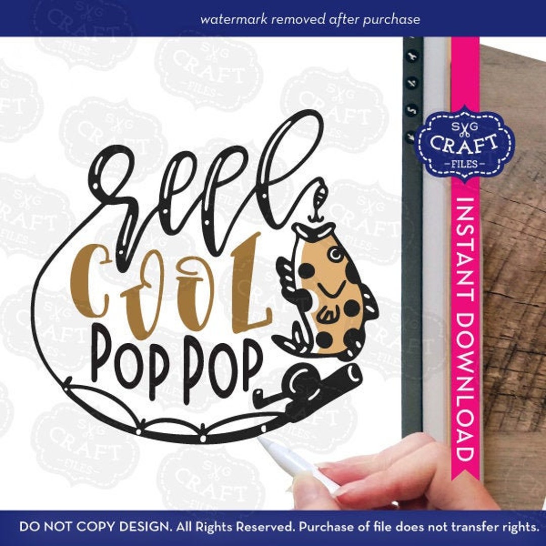 Iron on Download, Pop Pop Svg, Fishing Svg, Fathers Day Svg, Pop Pop ...