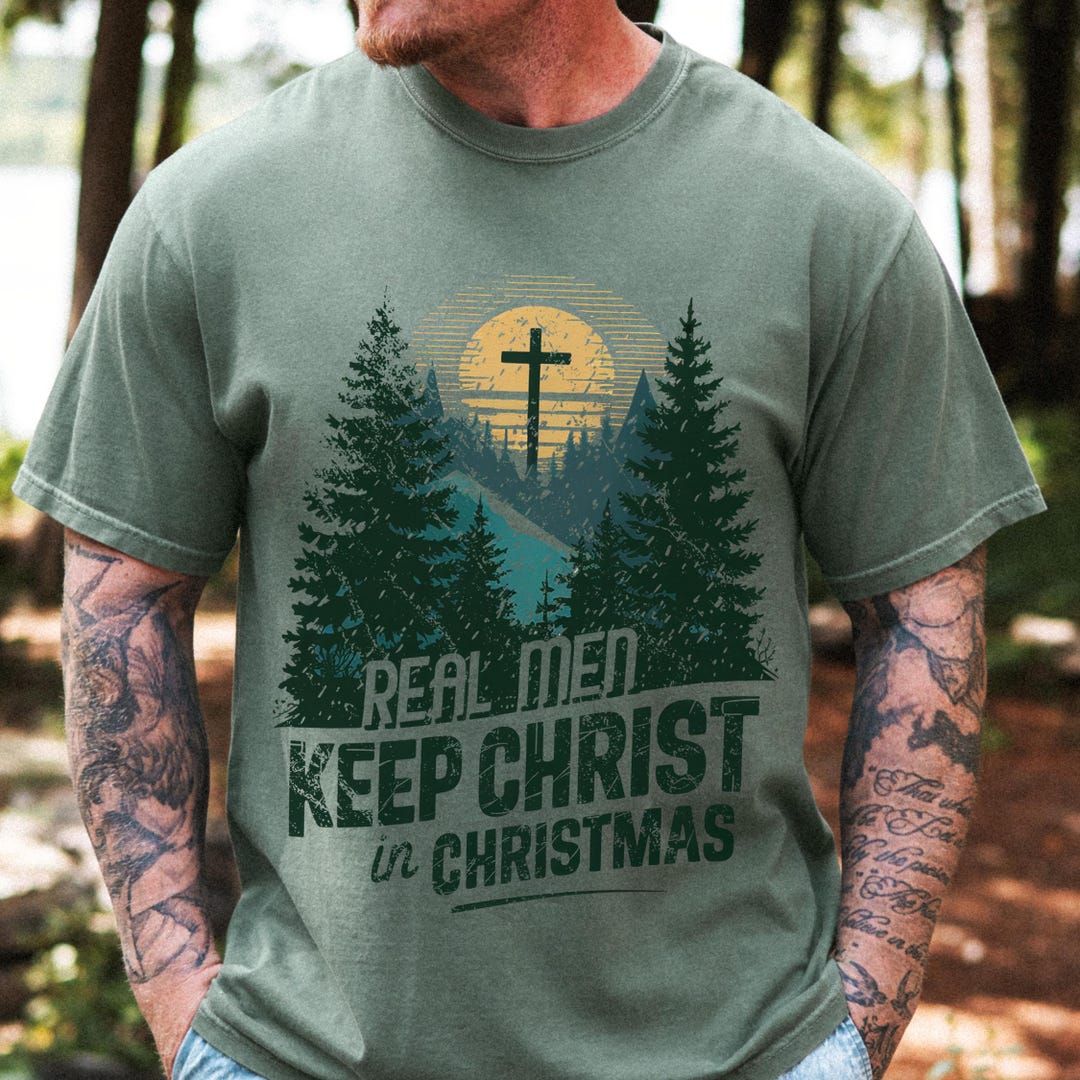 Real Men Keep Christ in Christmas PNG: Manly Christian Design (digital ...