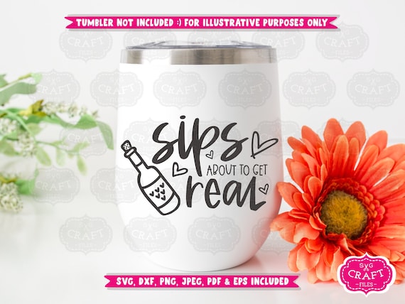 Drinking Svg Funny Drinking Cup Svg Sips About to Go Down - Etsy
