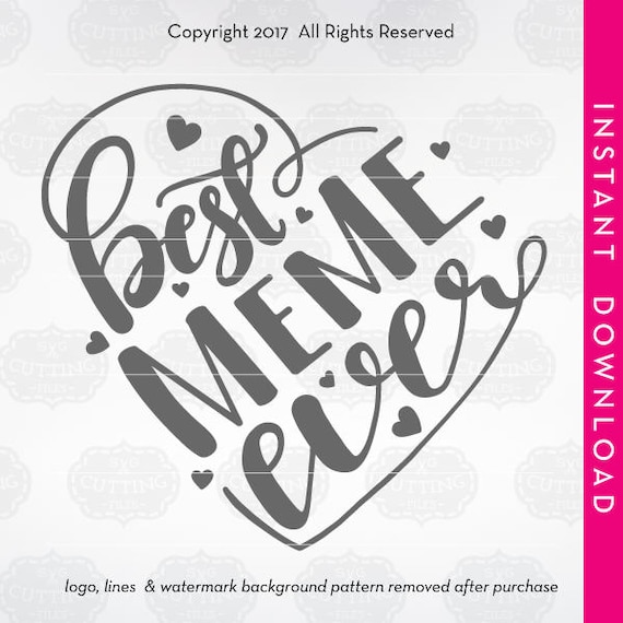 Meme Svg Meme Svg Files Best Meme Ever Svg Meme Cut File - Etsy