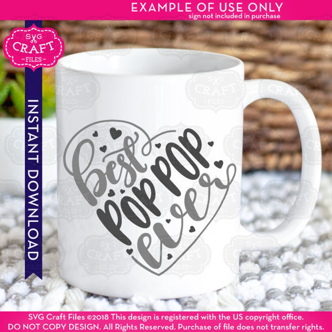 Grandfather Svg, Best Pop Pop Ever Svg, Father's Day Svg, Pop Pop Svg ...