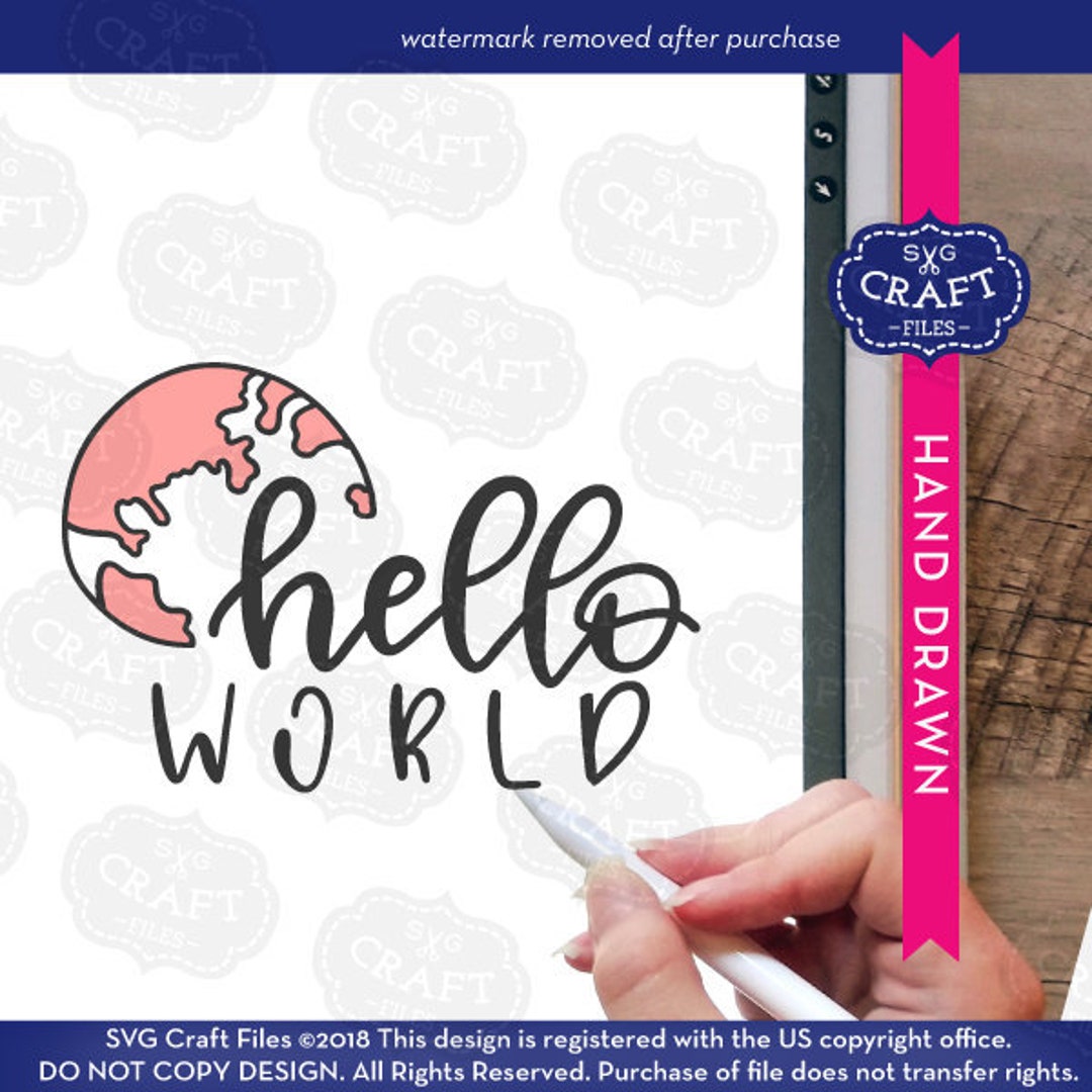 Hello World Svg, Sublimation Designs Downloads, Baby Svg, Newborn Svg ...