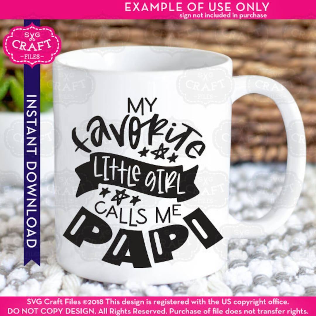 Fathers Day Svg, Papi Svg, Grandfather Svg, Papi Gift, My Favorite ...