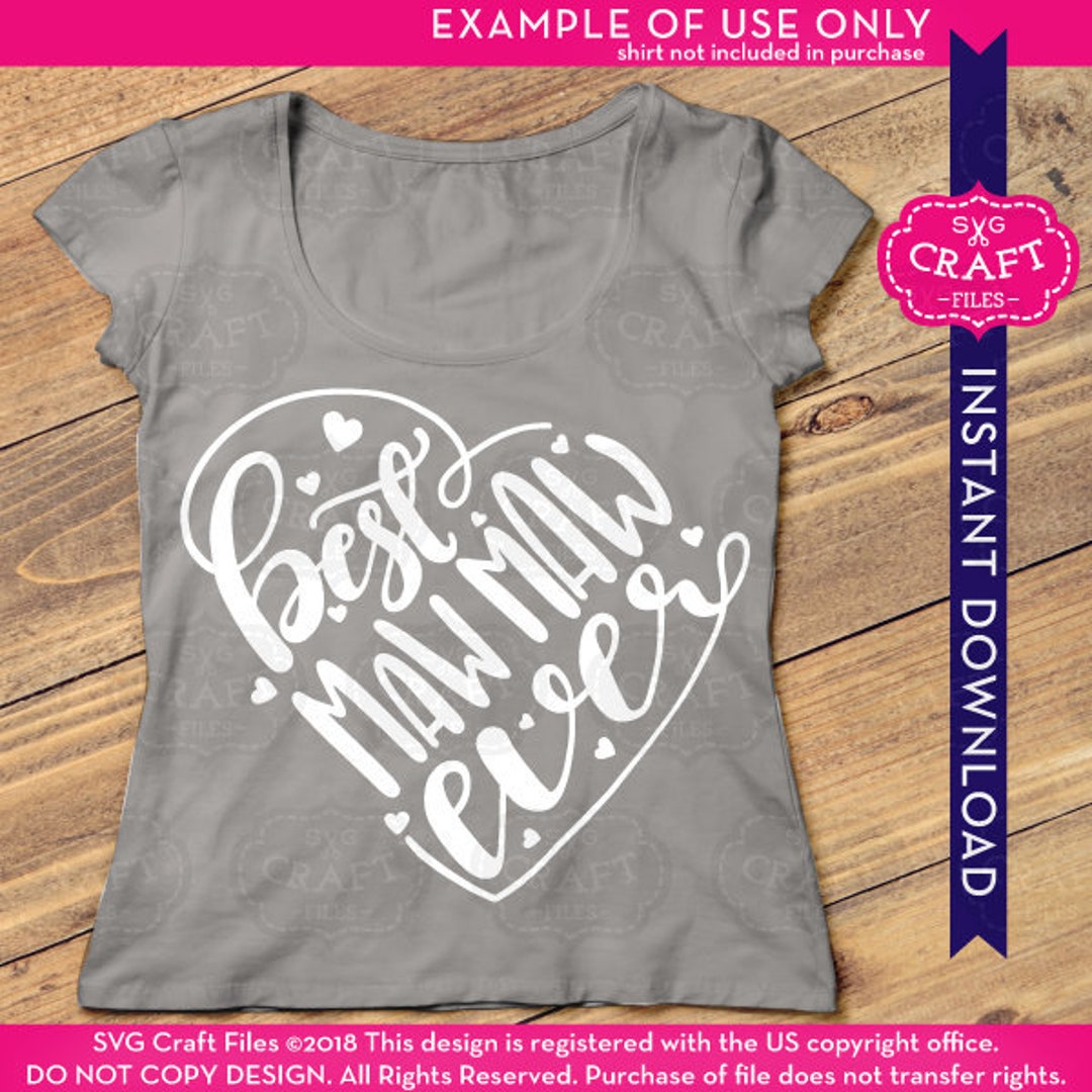 Best Maw Maw Ever Svg, Mother's Day Svg, Mawmaw Svg, Commercial Use Svg ...