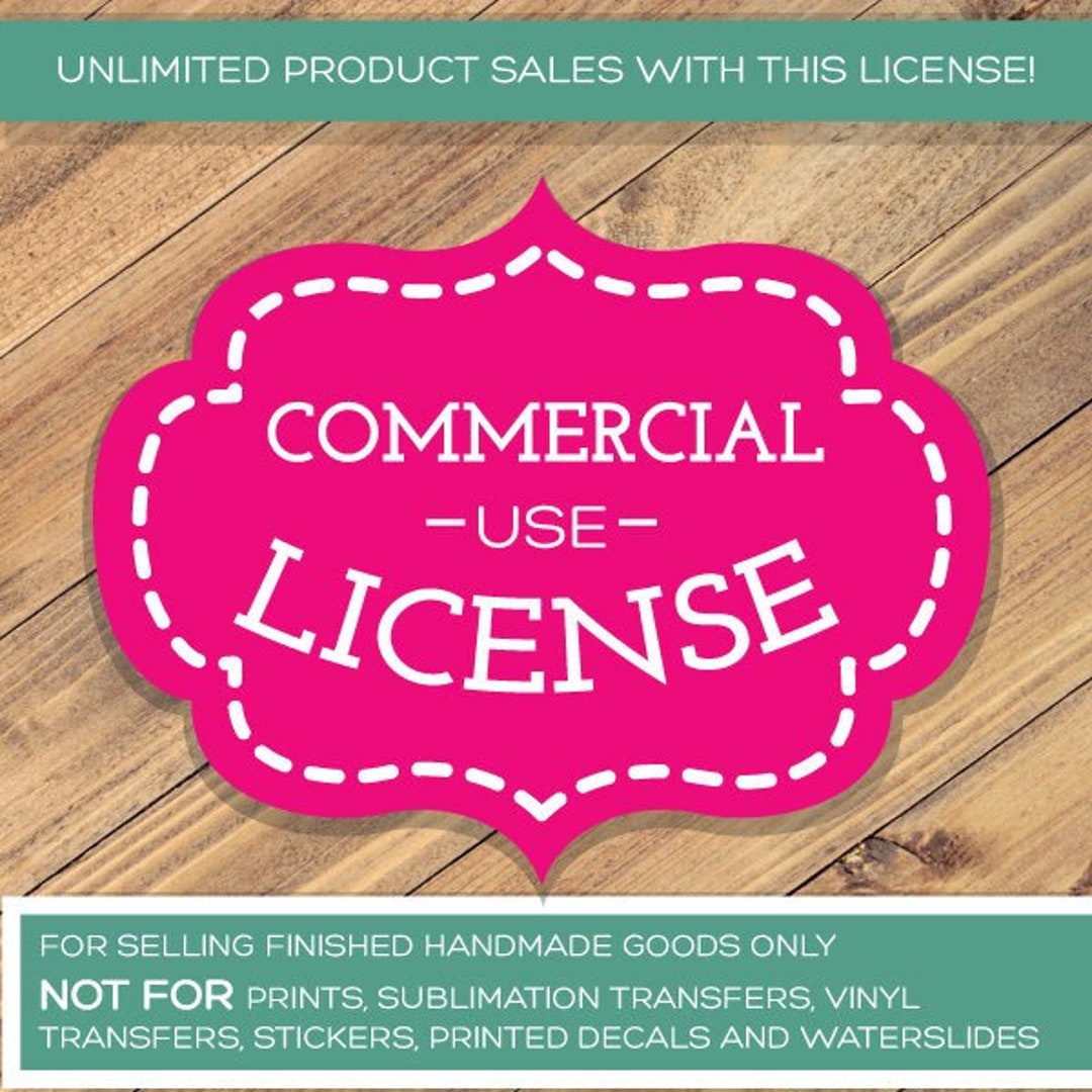 Commercial License Use for All Files in My Shop Please Read - Etsy