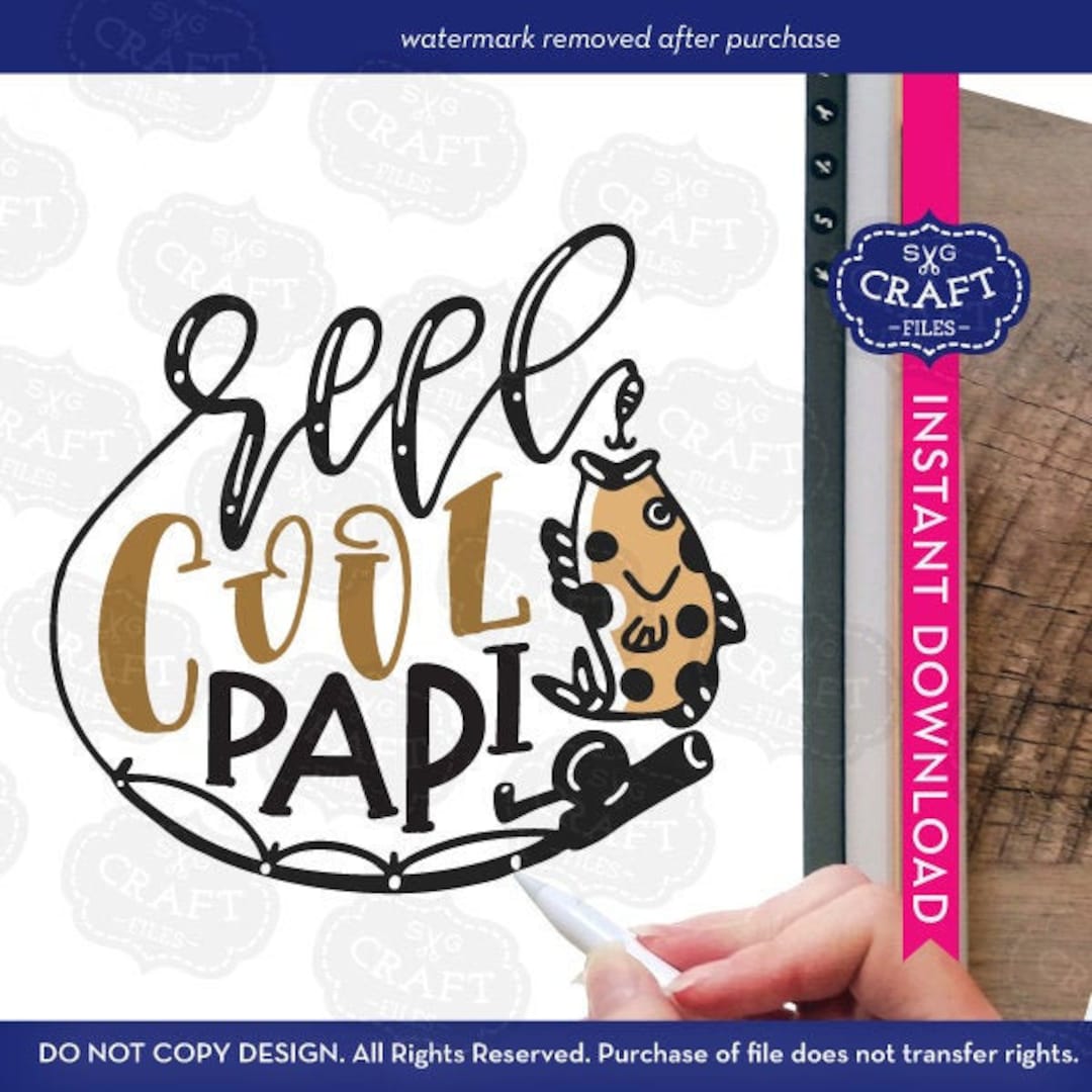 Papi Svg, Fishing Svg, Cool Papi Svg, Fathers Day Gift Svg, Fishing ...