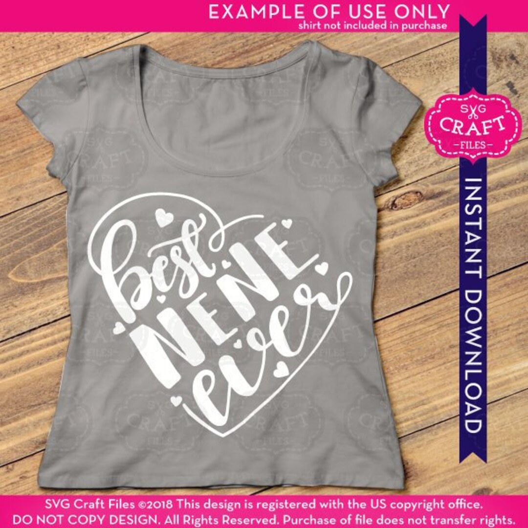 Best Nene Ever Svg, Grandma Svg, Mother's Day Svg, Commercial Use Svg ...