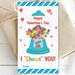 Kids Valentine Tag Bubble Gum Valentines Day Gift Tag I Chews You ...