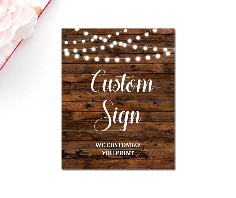 Rustic Custom Sign Table Sign Printable Wood Sign Customize | Etsy