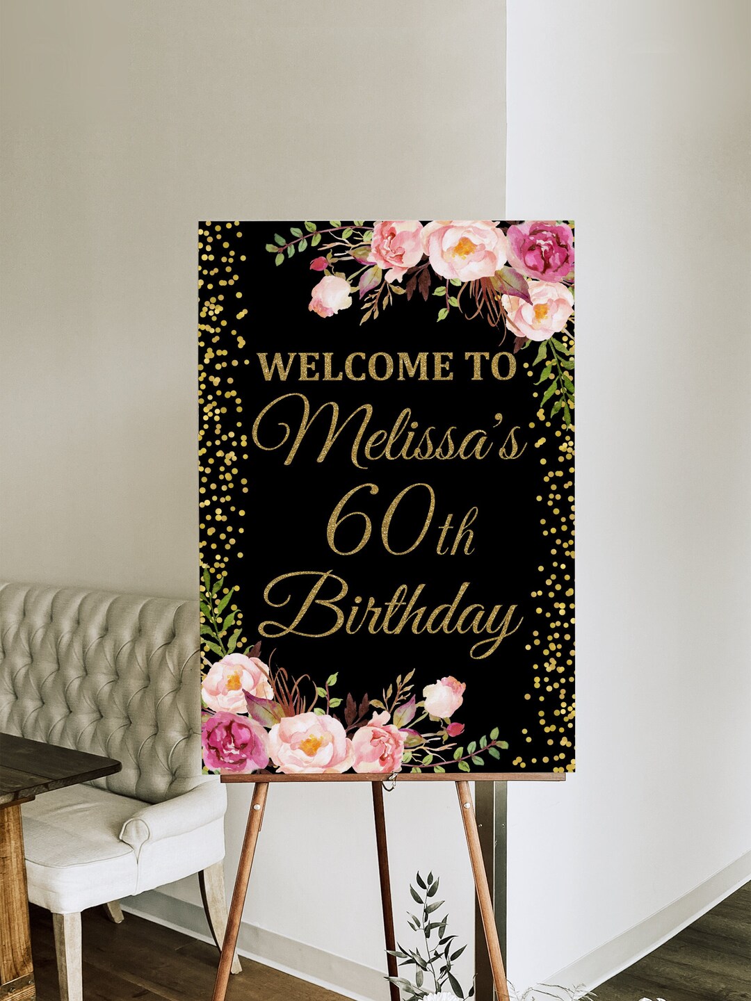 CUSTOM Birthday Welcome Sign Printable Any Age Women Birthday Party ...